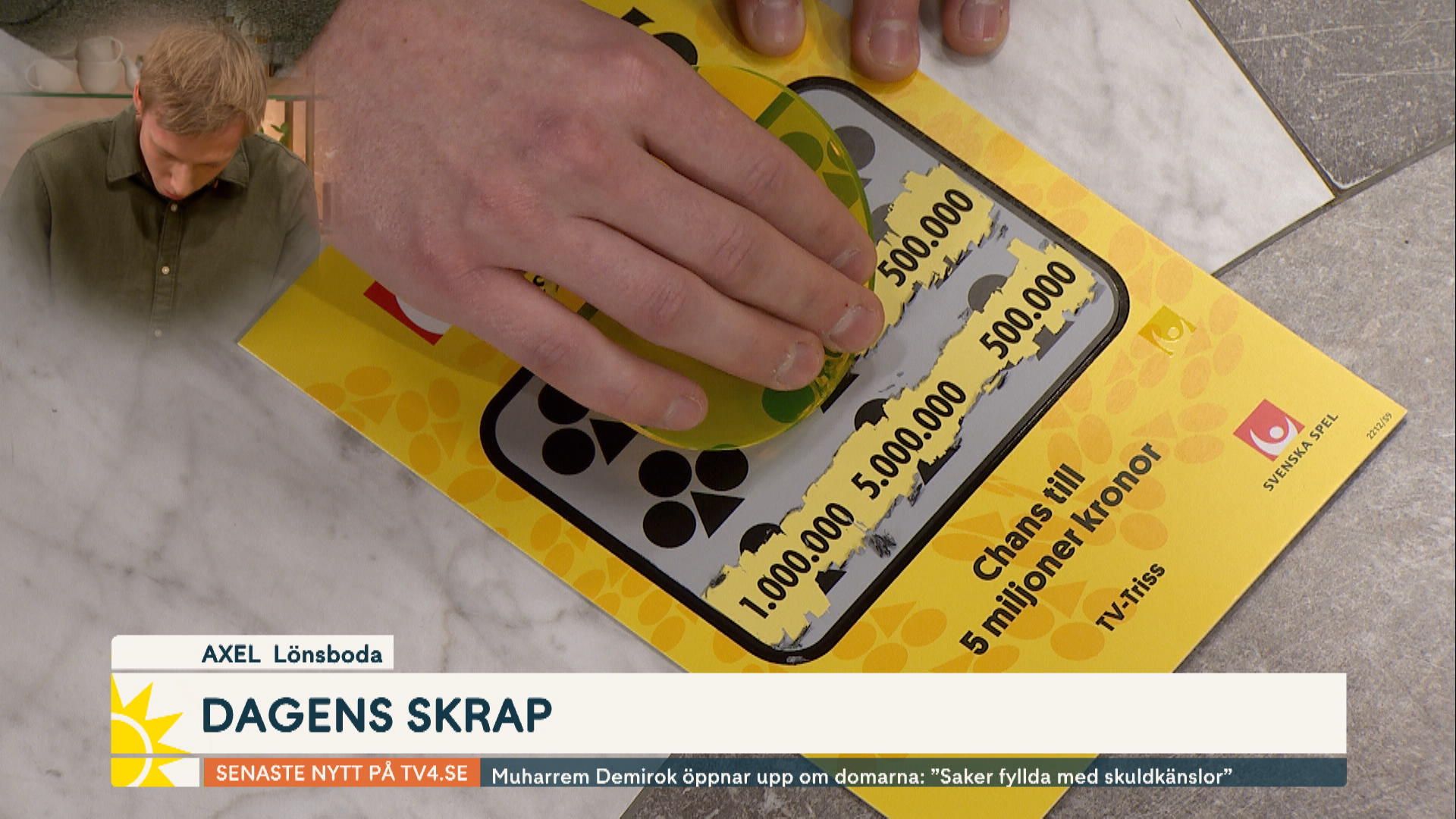 Axel skrapar för hela familjen: ”Vi är elva stycken!”