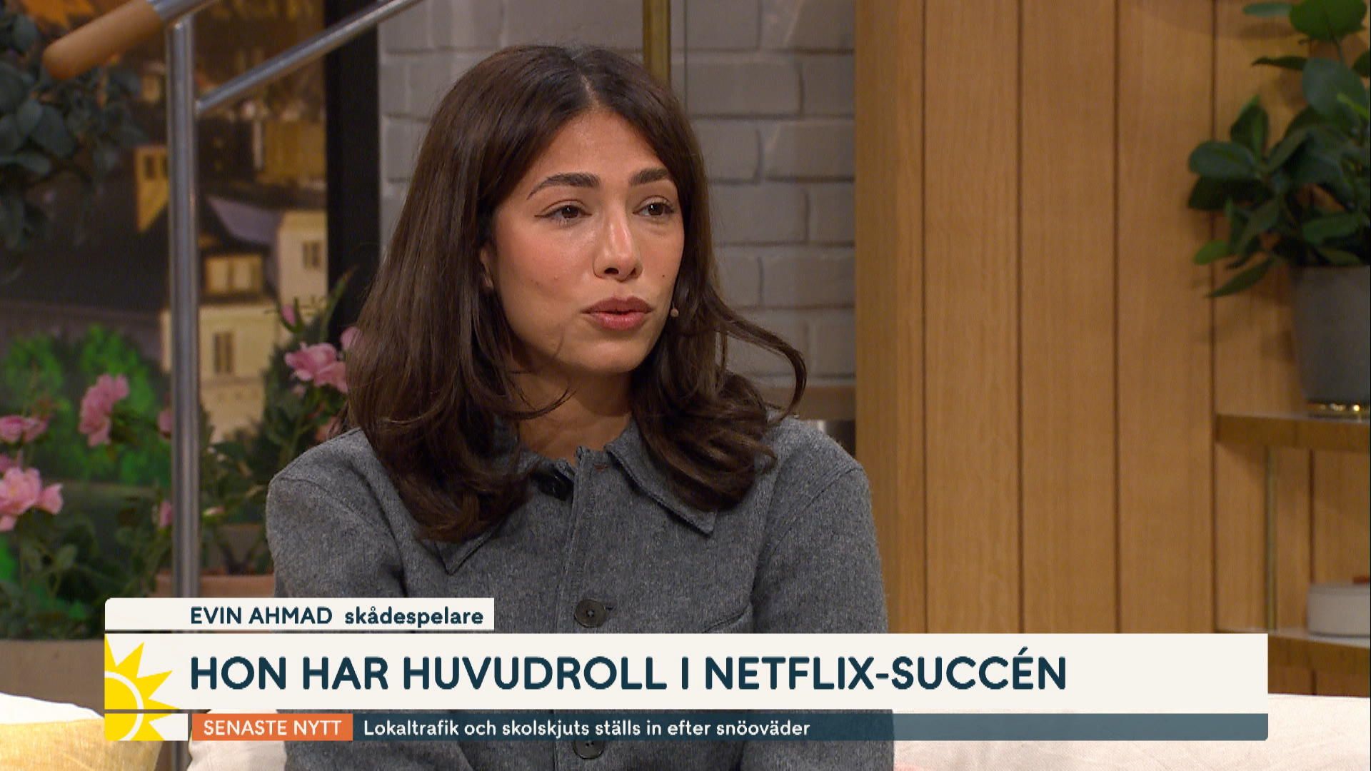 Evin Ahmad om huvudrollen i Netflix-succén: ”Fick den tac...