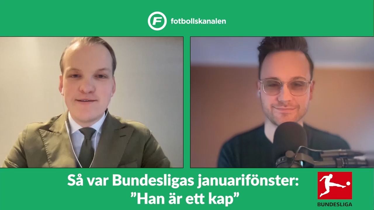 Så var Bundesligas januarifönster: ”Han är ett kap”